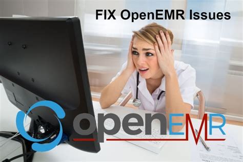Fix Openemr Emr Ehr Clinic Patient Management Software Issues By
