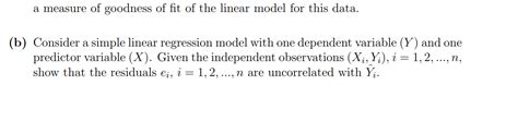 Solved A Measure Of Goodness Of Fit Of The Linear Model For Chegg