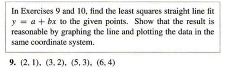 Solved In Exercises 9 And 10 Find The Least Squares Chegg Com