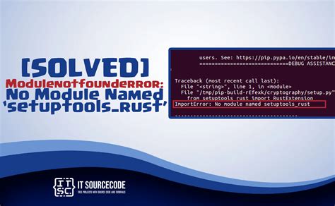 [solved] modulenotfounderror no module named setuptools rust
