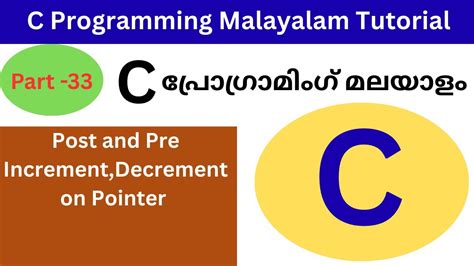 C Pointers Pre And Post Increment Decrement Explained Malayalam C