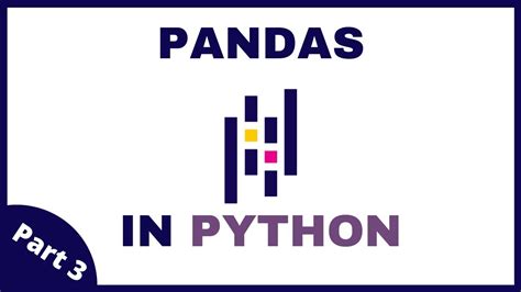 Python Pandas Tutorial Part 3 Selecting Data Youtube