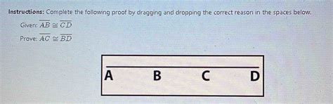 Instructions Complete The Following Proof By Dragging And Dropping The