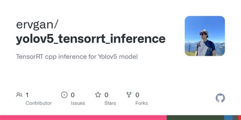 Github Ervganyolov5tensorrtinference Tensorrt Cpp Inference For