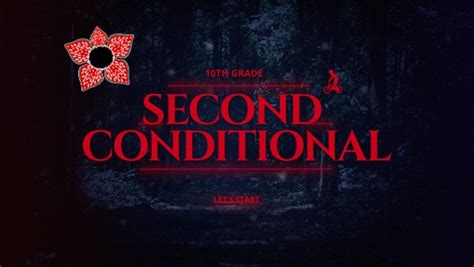Second Conditional