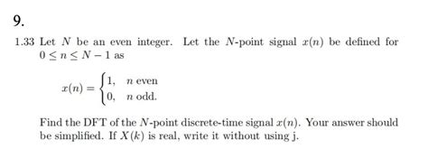 N133 Let N Be An Even Integer Let The N Point