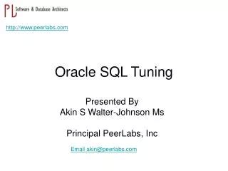 PPT Oracle SQL Tuning PowerPoint Presentation Free Download ID 3755215