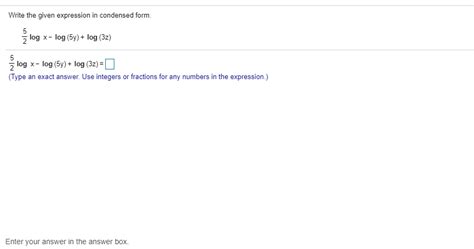 Solved Write The Given Expression In Condensed Form 5 Zlog