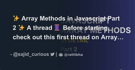 array methods in javascript part 2 a thread 🧵 thread from sajid