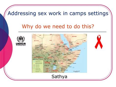 PPT Addressing Sex Work In Camps Settings Why Do We Need To Do This PowerPoint Presentation