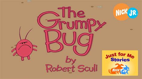 The Grumpy Bug Flash Nick Jr Just For Me Stories Youtube
