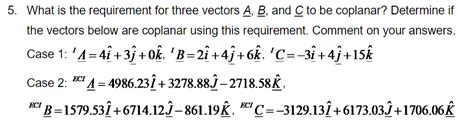 Solved What Is The Requirement For Three Vectors A B And C Chegg