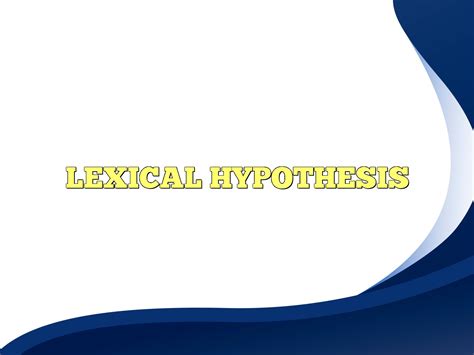 Lexical Hypothesis Definition And Meaning