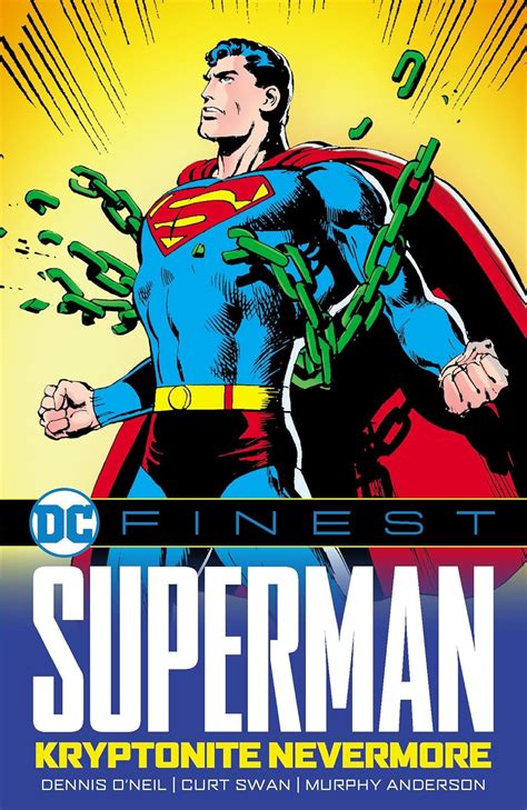 Dc Finest Superman Kryptonite Nevermore 9781799501657 O