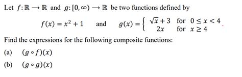 Solved Let F RR And G 0 R Be Two Functions Defined By Chegg Com