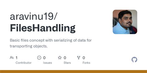 Github Aravinu19fileshandling Basic Files Concept With Serializing
