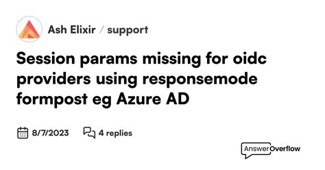 Session Params Missing For Oidc Providers Using Responsemode Form