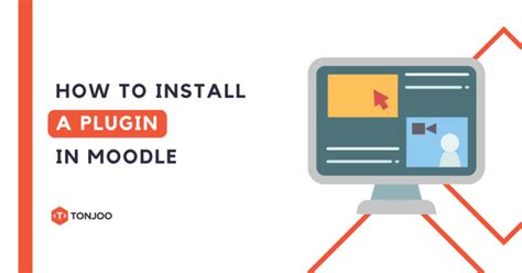 How To Install A Plugin In Moodle Easily Tonjoo