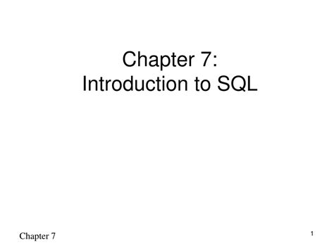 PPT Chapter 7 Introduction To SQL PowerPoint Presentation Free Download ID 9321100