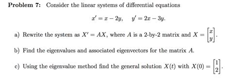 Solved Problem 7 Consider The Linear Systems Of
