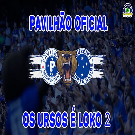 Os Ursos É Loko Pt 2 Youtube Music