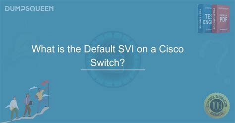 What Is The Default SVI On A Cisco Switch Setup Security Best Practices