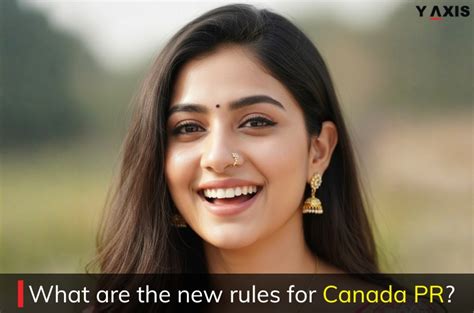 What Are The Latest Rules For Canada Pr