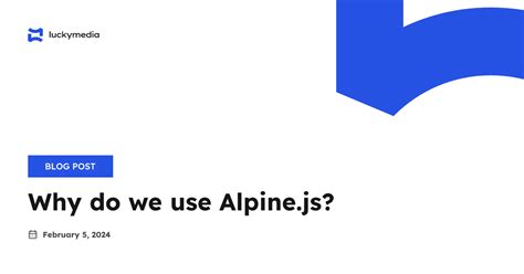alpine js the lightweight framework for interactive uis lucky media