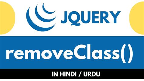Jquery Removeclass With Examples In Hindi Jquery Examples 2 Youtube