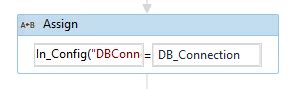 How To To Add Write DB Connection Variable Through Config Variable Activities UiPath
