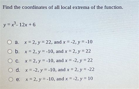 solved find the coordinates of all local extrema of the