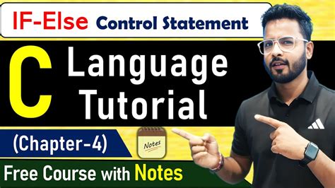 If Else Control Statements In C Else If Nested If C Tutorial In Hindi Clanguage Youtube