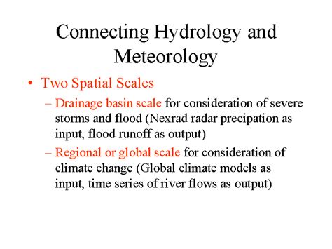 Connecting Hydrology And Meteorology