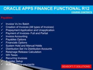ORACLE APPS FINANCE FUNCTIONAL R ONLINE TRAINING COURSE CONTENT PPTX