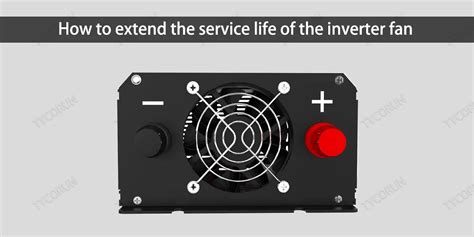 Explanation Of Inverter Fan And Function Introduction Tycorun Batteries