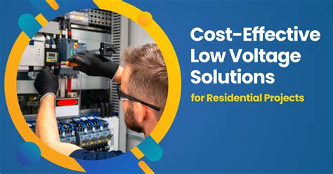 Cost Effective Low Voltage Solutions For Residential Projects Gogorapid