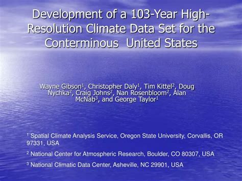 Ppt Development Of A 103 Year High Resolution Climate Data Set For