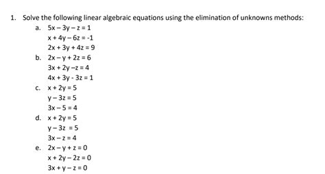 solved 1 solve the following linear algebraic equations