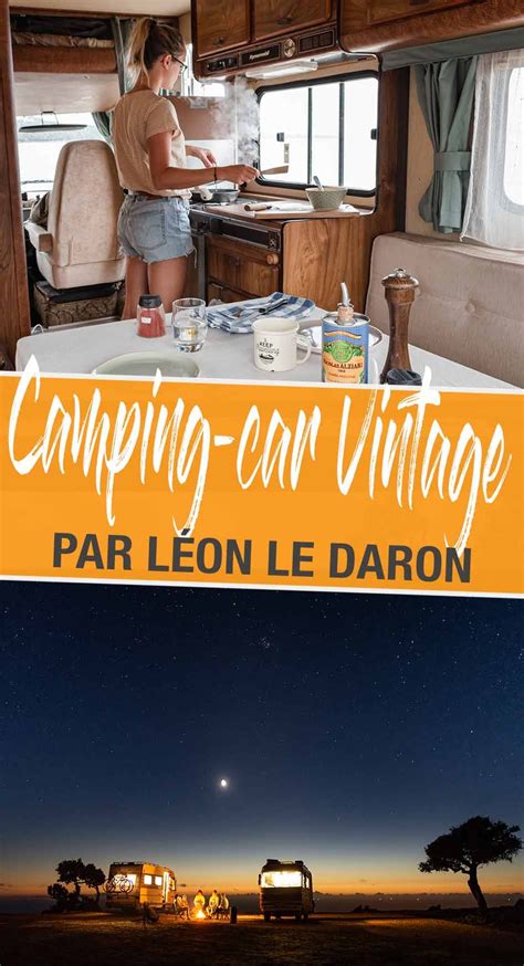 Peugeot J5 Hymer Un Camping Car Vintage Nommé Léon Camping Car Vintage Campeur Vintage