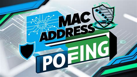 Mac Address Spoofing 5 Powerful Techniques Risks And Prevention Methods