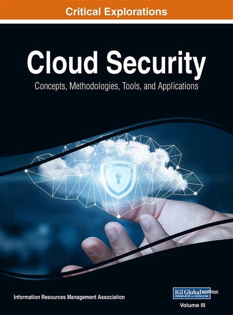 Cloud Security Concepts Methodologies Tools And Applications Vol 3 Hardcover