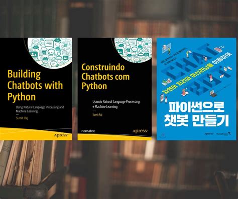 sumit raj on linkedin python book building chatbots with python dedication apress 12