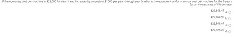 Solved If The Operating Cost Per Machine Is For Year Chegg Com