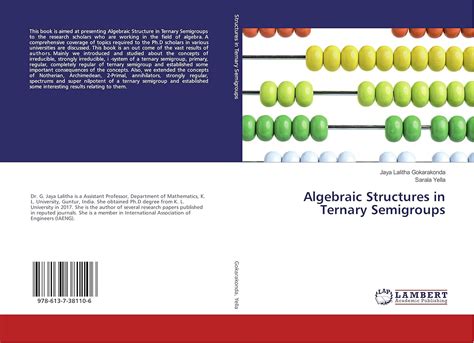 Algebraic Structures In Ternary Semigroups Gokarakonda Jaya Lalitha Yella Sarala