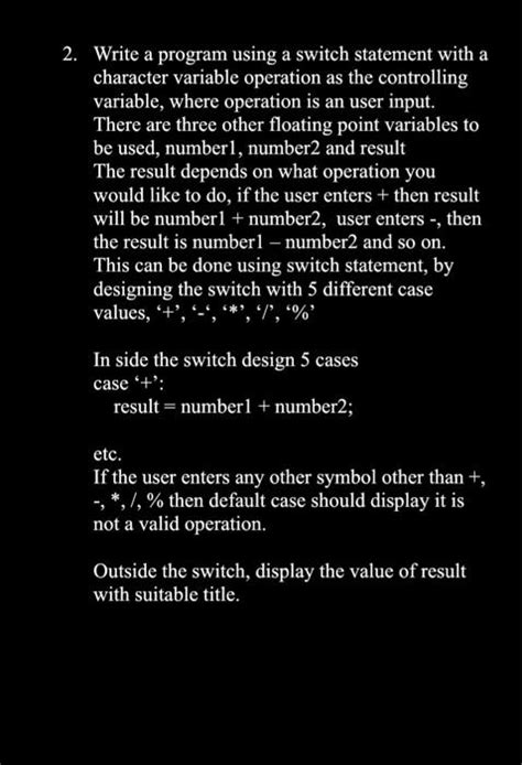 solved 2 write a program using a switch statement with a