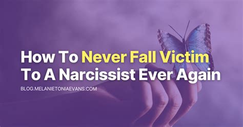 How To Never Fall Victim To A Narcissist Ever Again | Melanie Tonia Evans