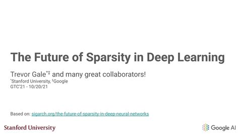 The Future Of Sparsity In Deep Learning Gtc Digital November 2021 Nvidia On Demand