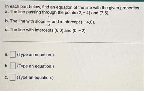 Solved In Each Part Below Find An Equation Of The Line With