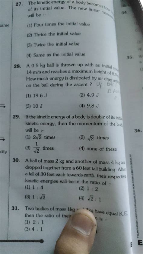 The Kinetic Energy Of A Body Becomes Of Its Initial Value The New Linear