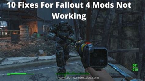 10 Fixes For Fallout 4 Mods Not Working Showing Up On PC 2022